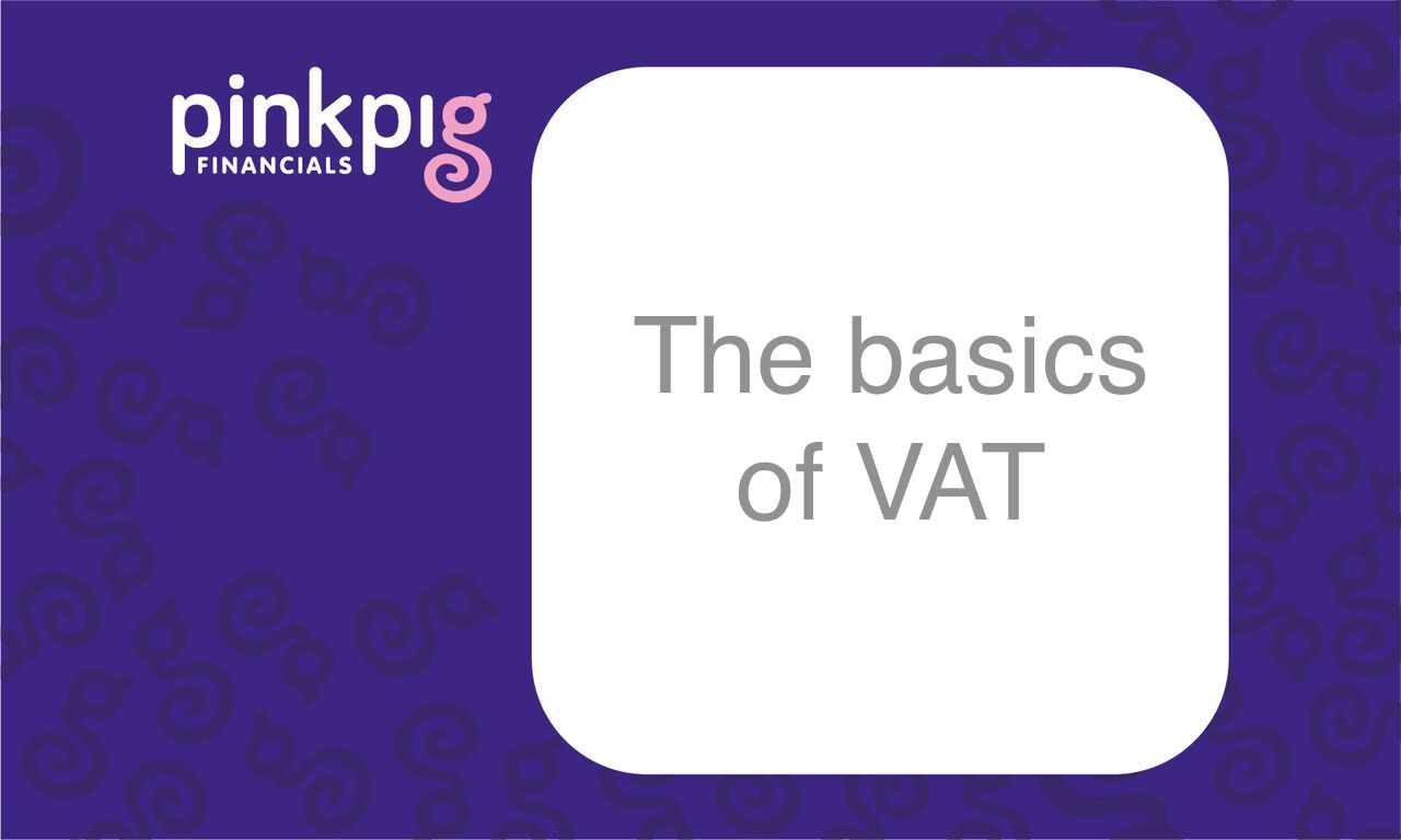 The basics of VAT | Pink Pig
